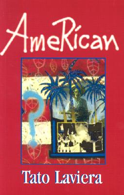 楽天ブックス: AmeRican - Tato Laviera - 9781558853959 : 洋書
