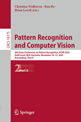 楽天ブックス: Pattern Recognition and Computer Vision: 8th Asian Conference ...