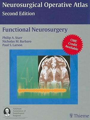 楽天ブックス: Neurosurgical Operative Atlas: Functional Neurosurgery ...