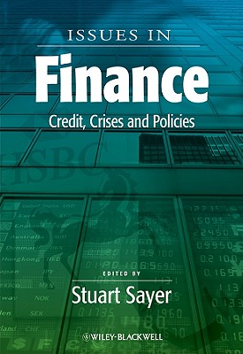 楽天ブックス: Issues in Finance: Credit, Crises and Policies - Stuart Sayer ...