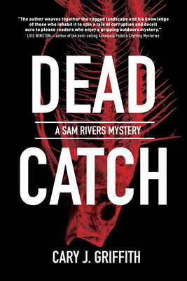 楽天ブックス: Dead Catch - Cary J. Griffith - 9781647554019 : 洋書