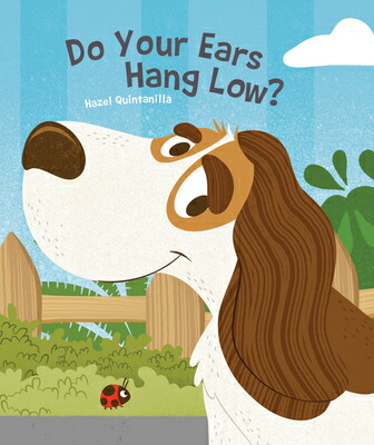 楽天ブックス: Do Your Ears Hang Low? - Hazel Quintanilla - 9781486724024 : 洋書