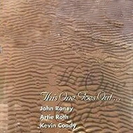 楽天ブックス: 【輸入盤】This One Goes Out... - John Roney - 0776127134026 : CD