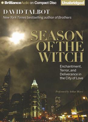 楽天ブックス: Season of the Witch: Enchantment, Terror, and Deliverance in ...