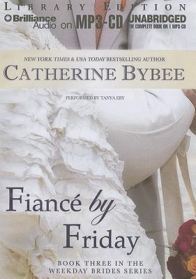 楽天ブックス: Fiance by Friday - Catherine Bybee - 9781480504080 : 洋書