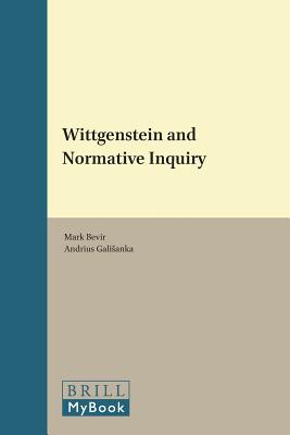 楽天ブックス: Wittgenstein and Normative Inquiry - Mark Bevir - 9789004324091 ...