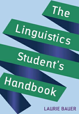 楽天ブックス: The Linguistics Student's Handbook - Laurie Bauer ...