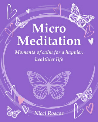 楽天ブックス: Micro Meditation: Moments of Calm for a Happier, Healthier Life ...