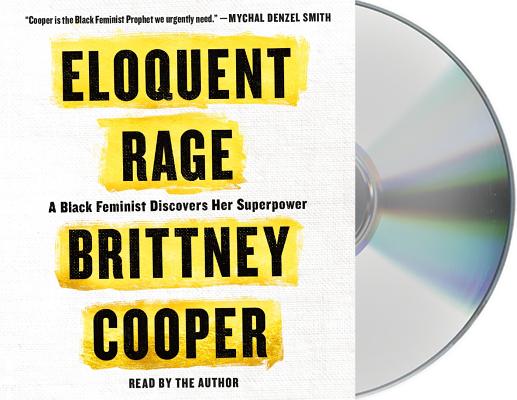 楽天ブックス: Eloquent Rage: A Black Feminist Discovers Her Superpower ...