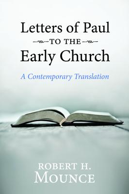 楽天ブックス: Letters of Paul to the Early Church - Robert H. Mounce ...