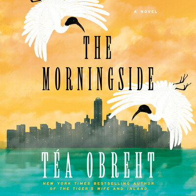 楽天ブックス: The Morningside - Ta Obreht - 9780593824139 : 洋書