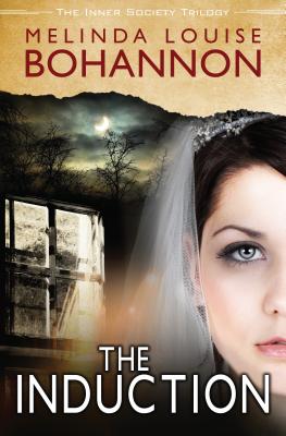 楽天ブックス: The Induction - Melinda Louise Bohannon - 9781937844141 : 洋書