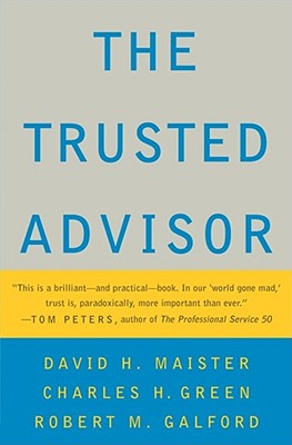 楽天ブックス: The Trusted Advisor - David H. Maister - 9780743204149 : 洋書