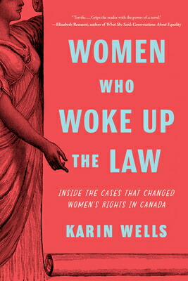 楽天ブックス: Women Who Woke Up the Law: Inside the Cases That Changed Women ...