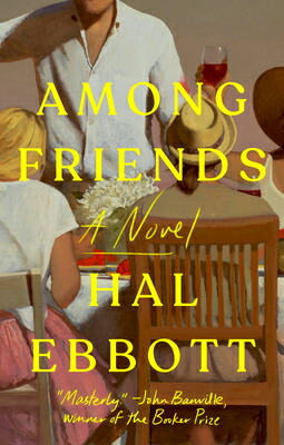 楽天ブックス: Among Friends - Hal Ebbott - 9780593854198 : 洋書