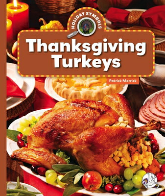 楽天ブックス: Thanksgiving Turkeys - Patrick Merrick - 9781503894228 : 洋書