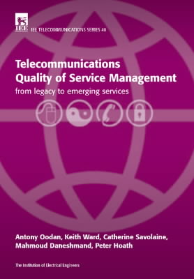 楽天ブックス: Telecommunications Quality of Service Management: From Legacy ...