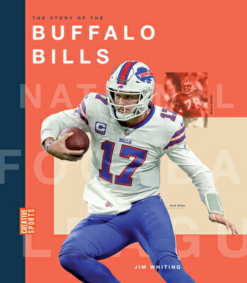 楽天ブックス: The Story of the Buffalo Bills - Jim Whiting - 9781682774274 : 洋書