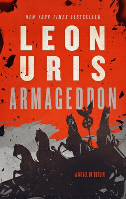 楽天ブックス: Armageddon: A Novel of Berlin - Leon Uris - 9798200724277 : 洋書