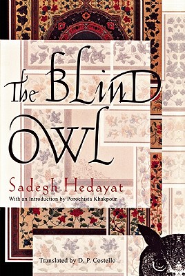 楽天ブックス: The Blind Owl - Sadegh Hedayat - 9780802144287 : 洋書