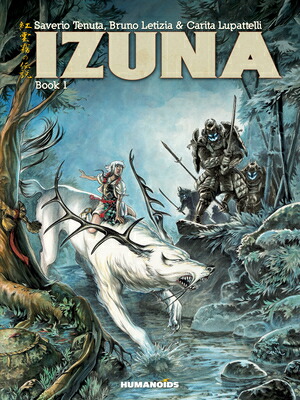 楽天ブックス: Izuna Vol.1: Oversized Deluxe - Saverio Tenuta - 9781594654305 : 洋書