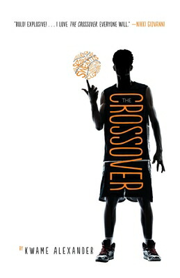 楽天ブックス: The Crossover - Kwame Alexander - 9798885794329 : 洋書
