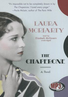 楽天ブックス: The Chaperone - Laura Moriarty - 9781455154333 : 洋書