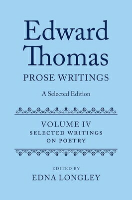 楽天ブックス: Edward Thomas: Prose Writings: A Selected Edition: Volume IV ...