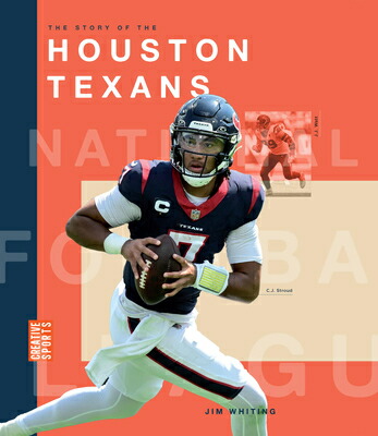 楽天ブックス: The Story of the Houston Texans - Jim Whiting - 9781682774366 : 洋書