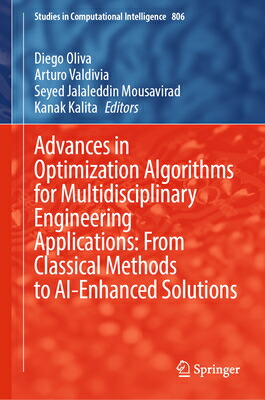 楽天ブックス: Advances in Optimization Algorithms for Multidisciplinary Engineering Applications: From ...