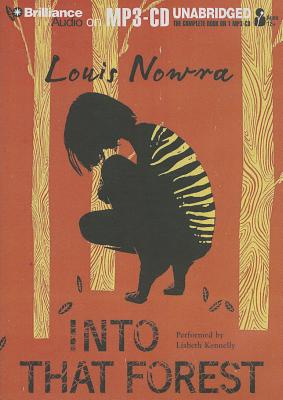 楽天ブックス: Into That Forest - Louis Nowra - 9781480544413 : 洋書