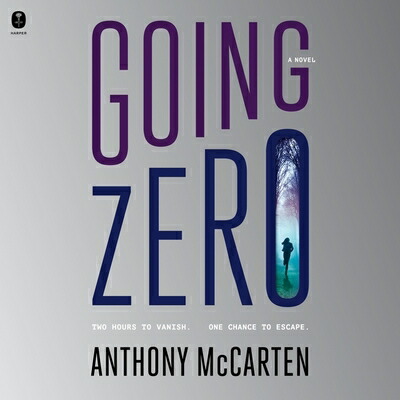 楽天ブックス: Going Zero - Anthony McCarten - 9798212214414 : 洋書