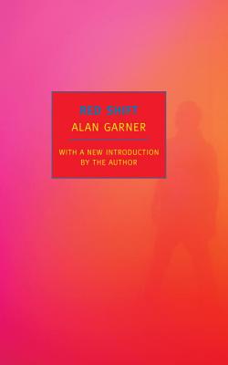 楽天ブックス: Red Shift - Alan Garner - 9781590174432 : 洋書