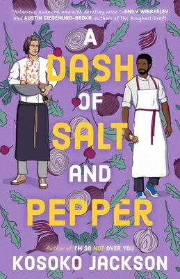 楽天ブックス: A Dash of Salt and Pepper - Kosoko Jackson - 9780593334461 : 洋書