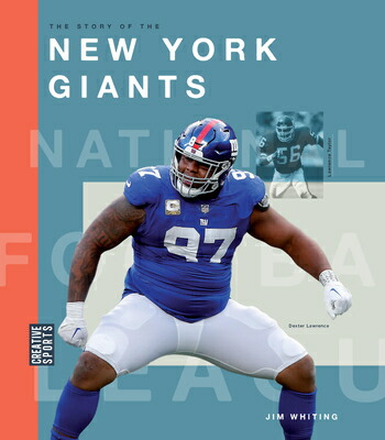 楽天ブックス: The Story of the New York Giants - Jim Whiting - 9781682774465 : 洋書