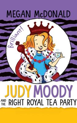 楽天ブックス: Judy Moody and the Right Royal Tea Party - Megan McDonald ...
