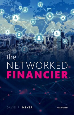 楽天ブックス: The Networked Financier - David R. Meyer - 9780192874528 : 洋書