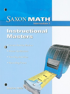 楽天ブックス: Saxon Math: Intermediate 5, Instructional Masters - Stephen ...