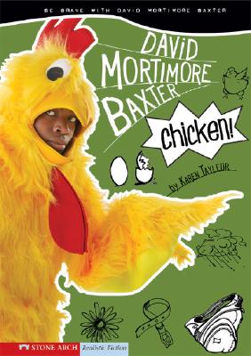 楽天ブックス: Chicken: Be Brave with David Mortimore Baxter - Karen Tayleur ...