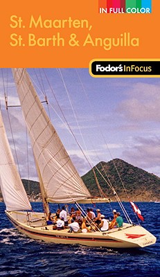 楽天ブックス: Fodor's in Focus St. Maarten, St. Barth & Anguilla - Douglas ...