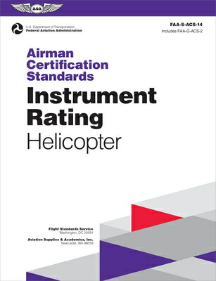 楽天ブックス: Airman Certification Standards: Instrument Rating - Helicopter ...