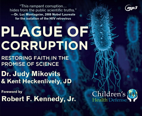 楽天ブックス: Plague of Corruption: Restoring Faith in the Promise of Science ...