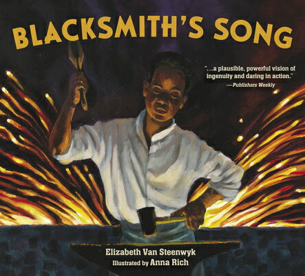 楽天ブックス: Blacksmith's Song - Elizabeth Van Steenwyk - 9781682634806 : 洋書
