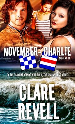 楽天ブックス: November-Charlie - Clare Revell - 9781611164862 : 洋書