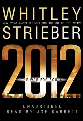 楽天ブックス: 2012: The War for Souls - Whitley Strieber - 9781433234873 : 洋書