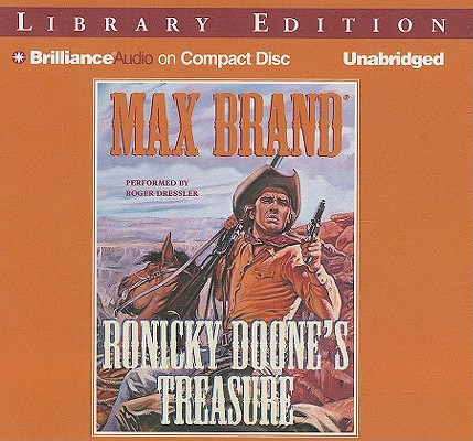 楽天ブックス: Ronicky Doone's Treasure - Max Brand - 9781441804884 : 洋書