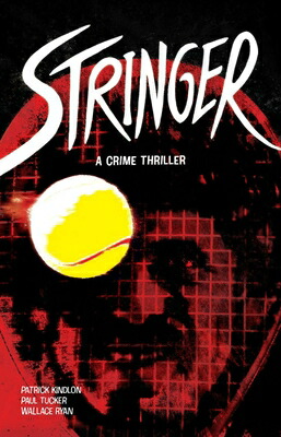 楽天ブックス: Stringer - Patrick Kindlon - 9781534324886 : 洋書