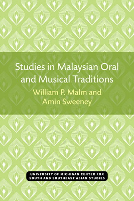 楽天ブックス: Studies in Malaysian Oral and Musical Traditions - William Malm ...