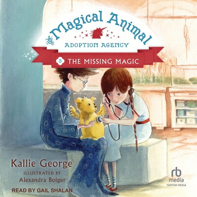 楽天ブックス: The Missing Magic - Kallie George - 9798874834944 : 洋書