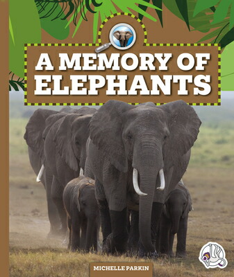 楽天ブックス: A Memory of Elephants - Michelle Parkin - 9781503884953 : 洋書